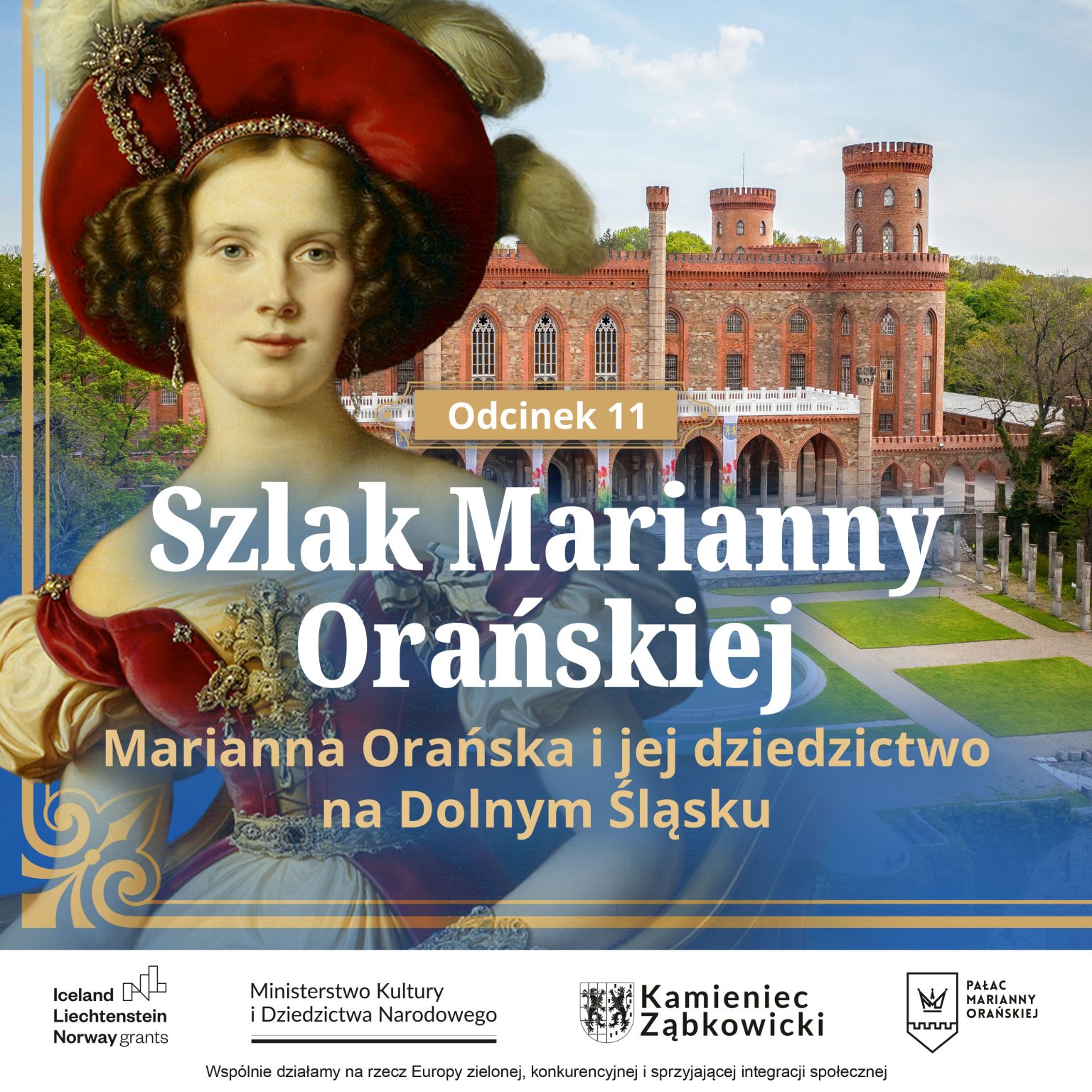 Podcast „Śladami Marianny Orańskiej” – Pałac Marianny Orańskiej
